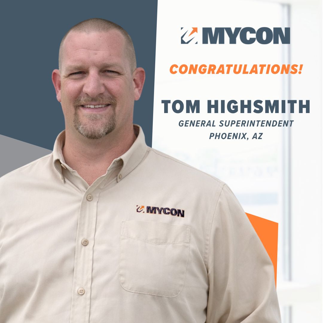 MYCON Promotes Tom Highsmith to General Superintendent - MYCON